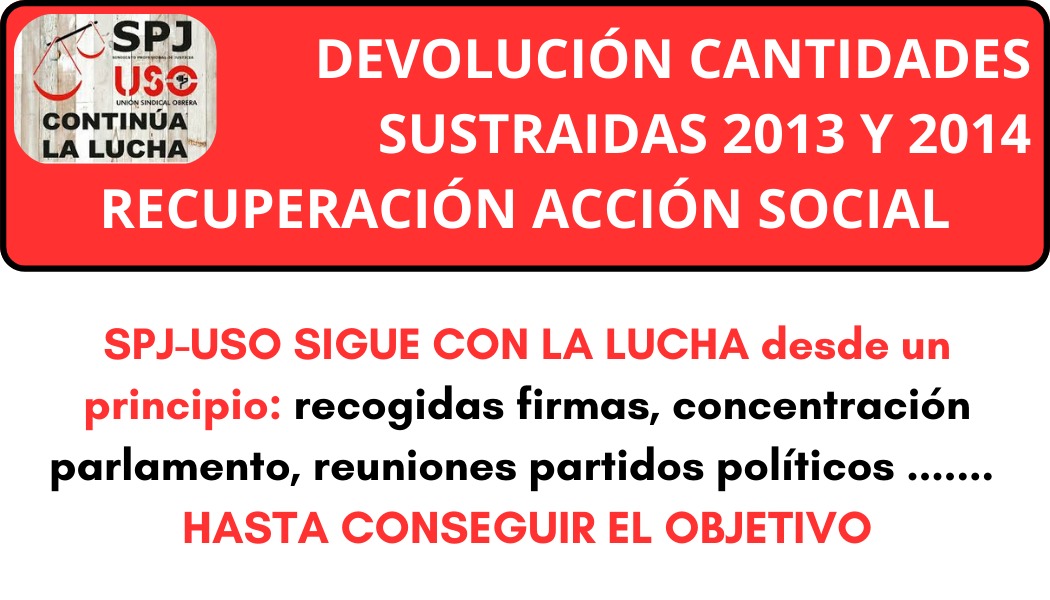 SPJ-USO ANDALUCÍA. DESDE 2016 ESTAMOS REIVINDICANDO LA RECUPERACIÓN DE LAS PAGAS EXTRAS - SPJ-USO