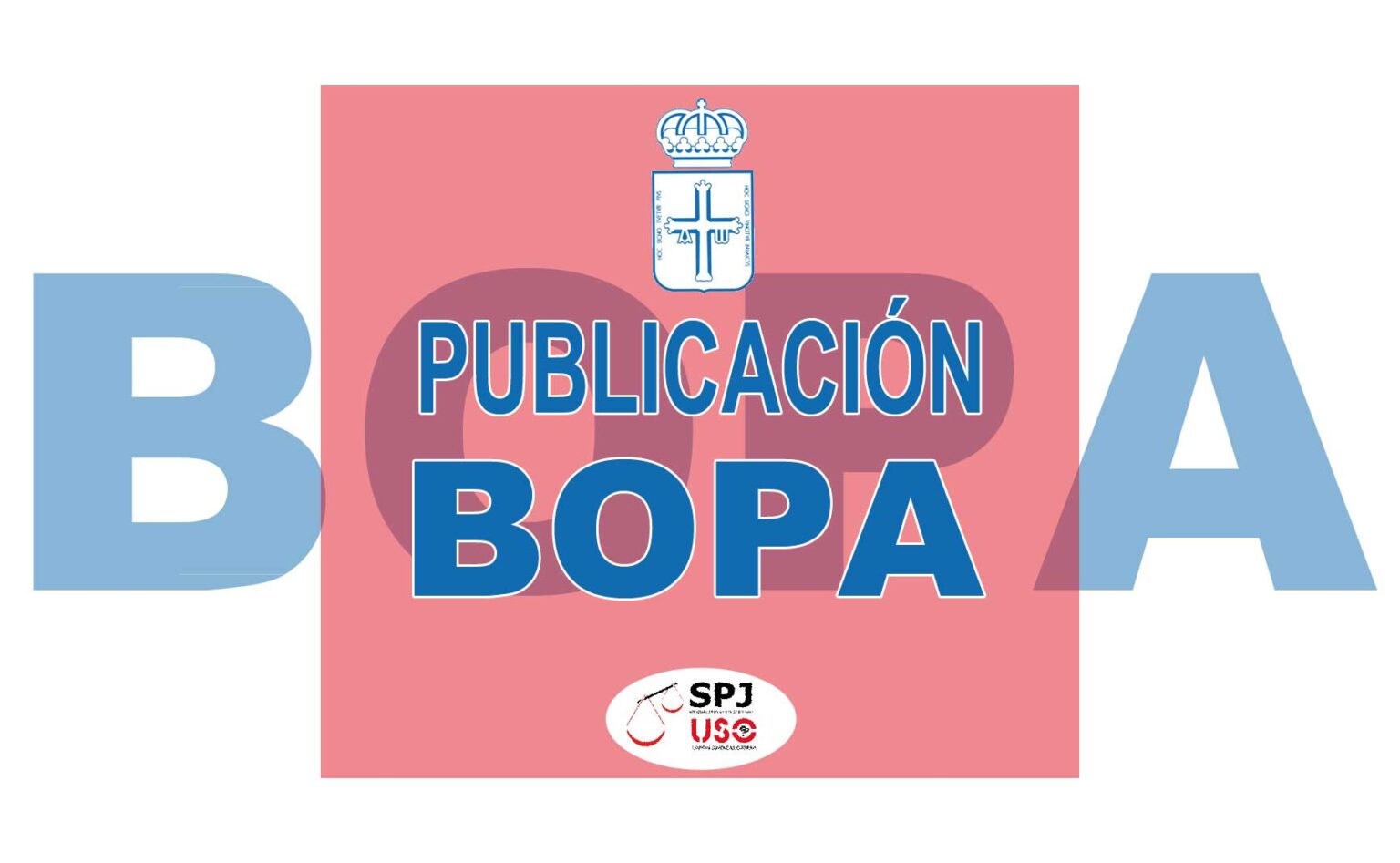 SPJ-USO ASTURIAS. BOPA. PUBLICACIÓN CALENDARIO DE FIESTAS LOCALES PARA ...